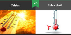 Difference between Celsius and Fahrenheit – Bio Differences